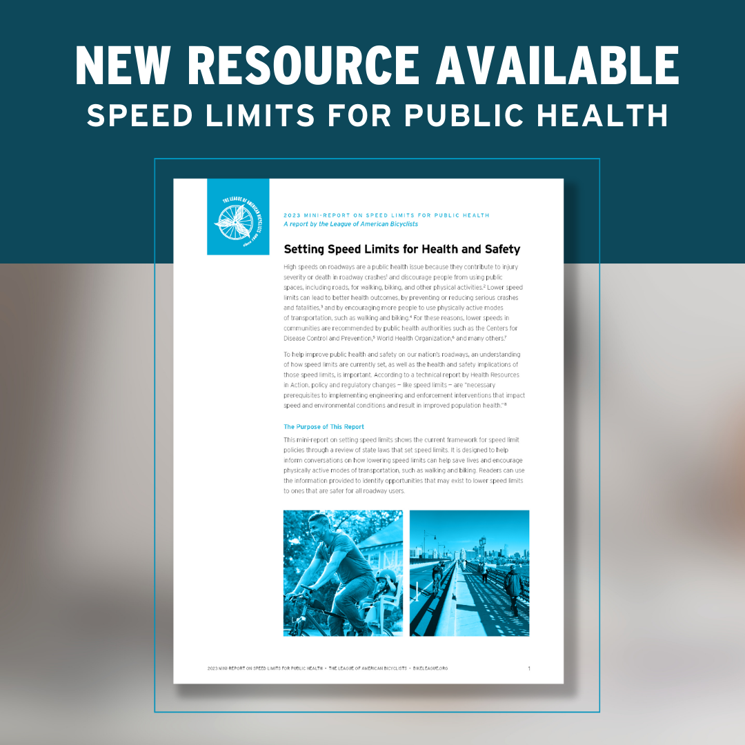 New Resource: Setting Speed Limits for Health and Safety | League of ...